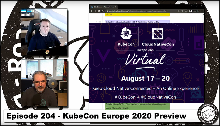Episode 204 - KubeCon Europe 2020 Preview (part 1) - Roaring Elephant Episode 204 - KubeCon Europe 2020 Preview (part 1) - Roaring Elephant
